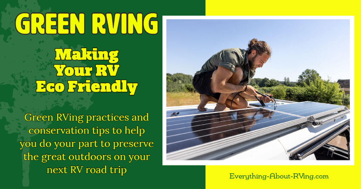 Green RVing - Making Your RV Eco Friendly